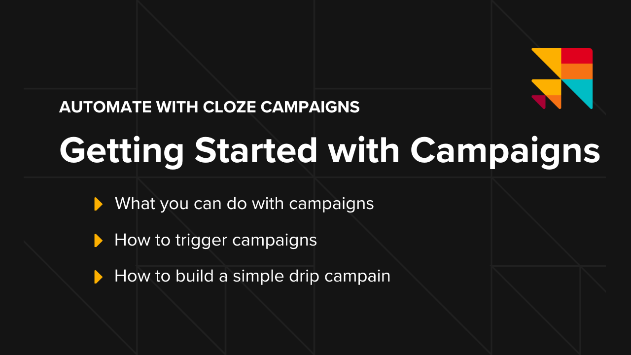 Getting Started with Cloze Campaigns