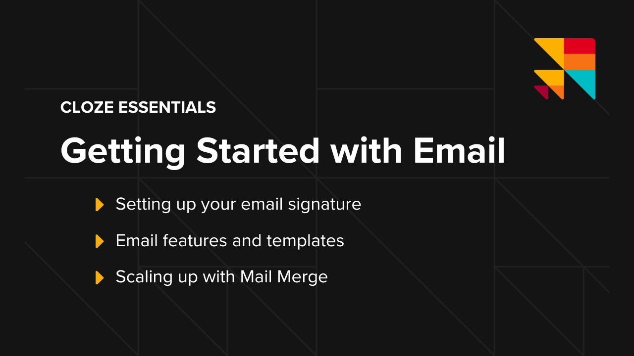 Getting Started with Email in Cloze