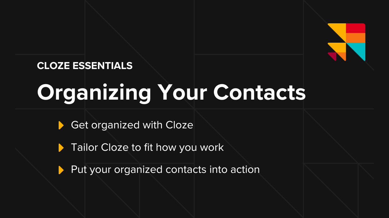 Getting Started: Organizing Contacts in Cloze