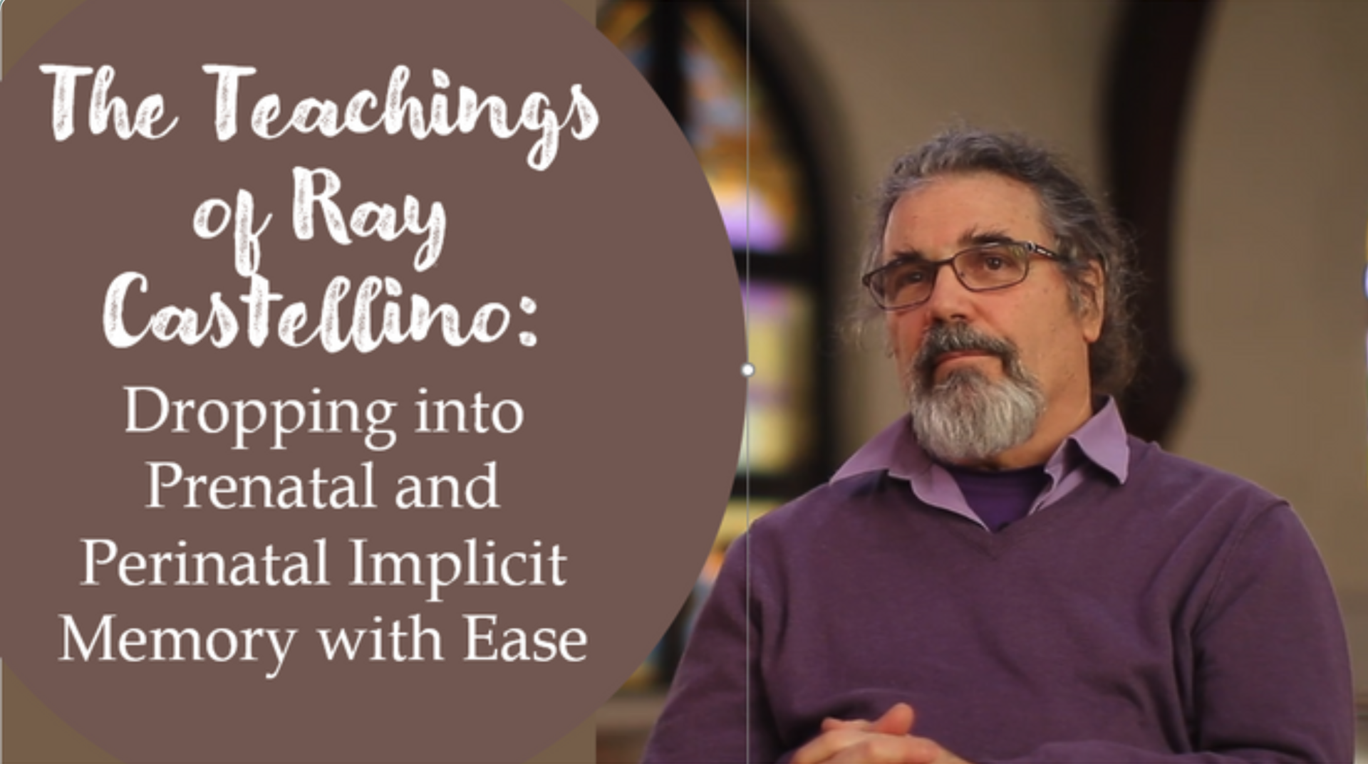 The Teachings of Ray Castellino