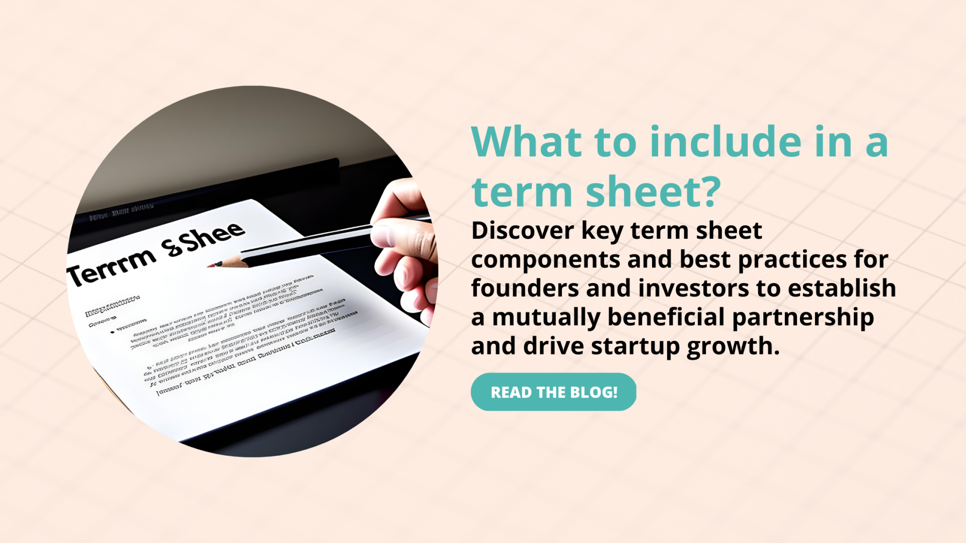 Negotiating Term Sheets: Balancing Founder and Investor Interests