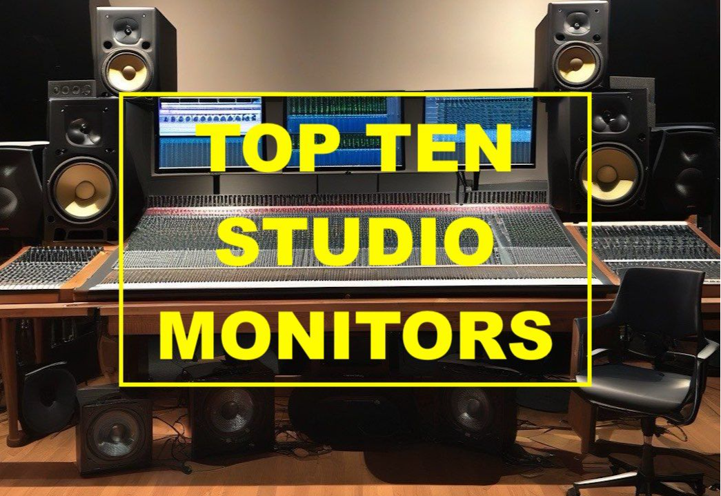 Top Ten Studio Monitors on a budget for Recording, Mixing, Mastering ...