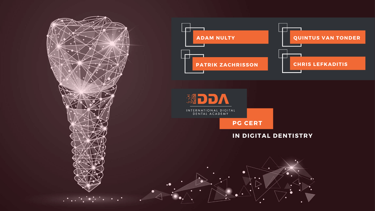Certificate in Digital Dentistry (EduQual Level 7)
