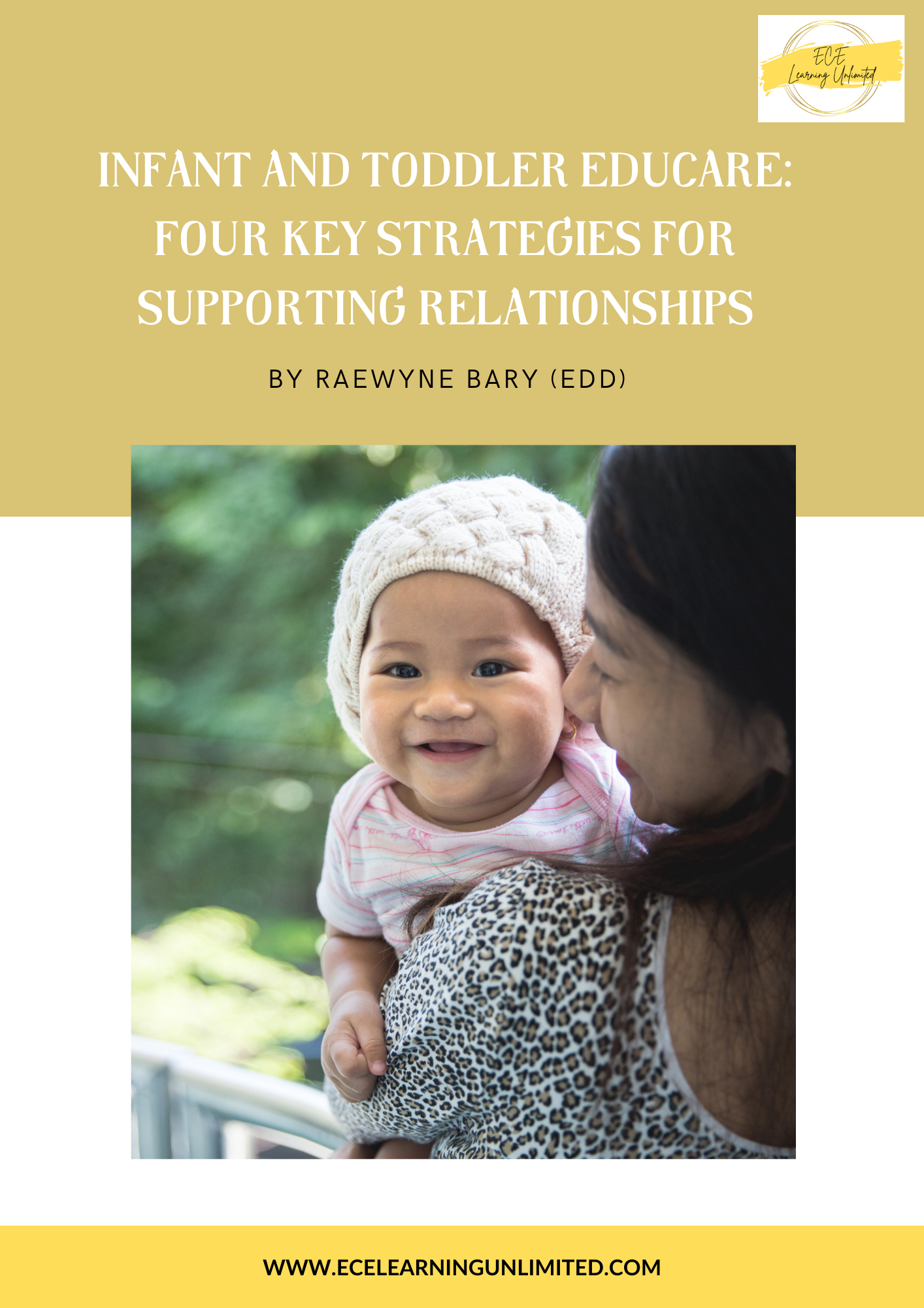 Infant and Toddler Educare: Four strategies for supporting relationships
