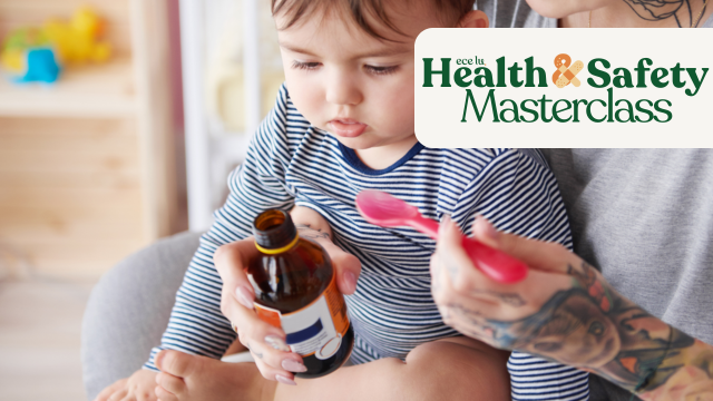 H-8 Administering Medication Safely in ECE