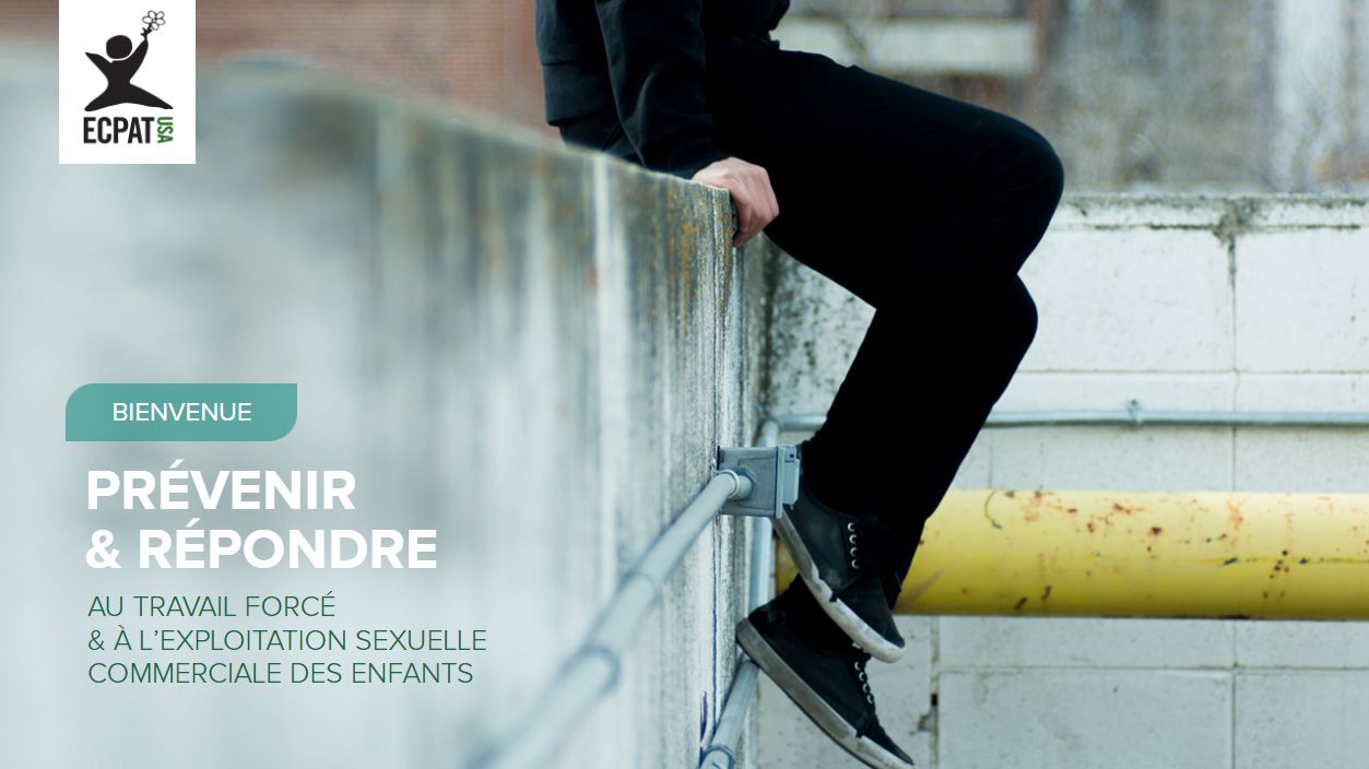 Prévenir & Répondre au Travail Forcé & À L'exploitation Sexuelle ...
