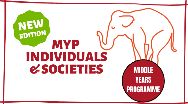 MYP Individuals & Societies Teacher Toolkit