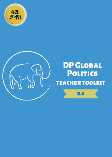 DP Global Politics Teacher Toolkit 2.2