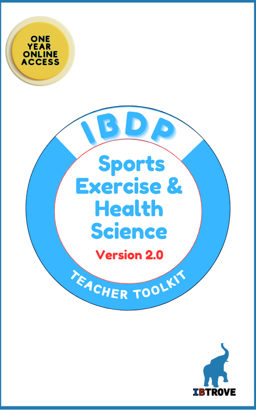 DP Sports, Exercise, Health Science (SEHS) Teacher Toolkit 2.1