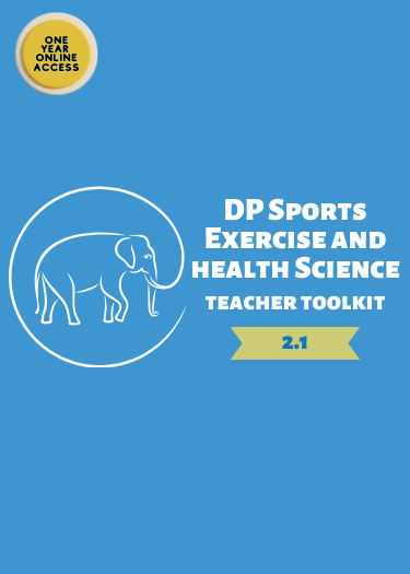 DP Sports, Exercise, Health Science (SEHS) Teacher Toolkit 2.2