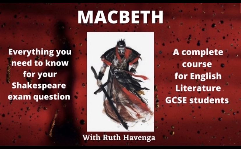 The Complete GCSE 'Macbeth' Video Course