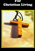 3 Essentials for Christian Living