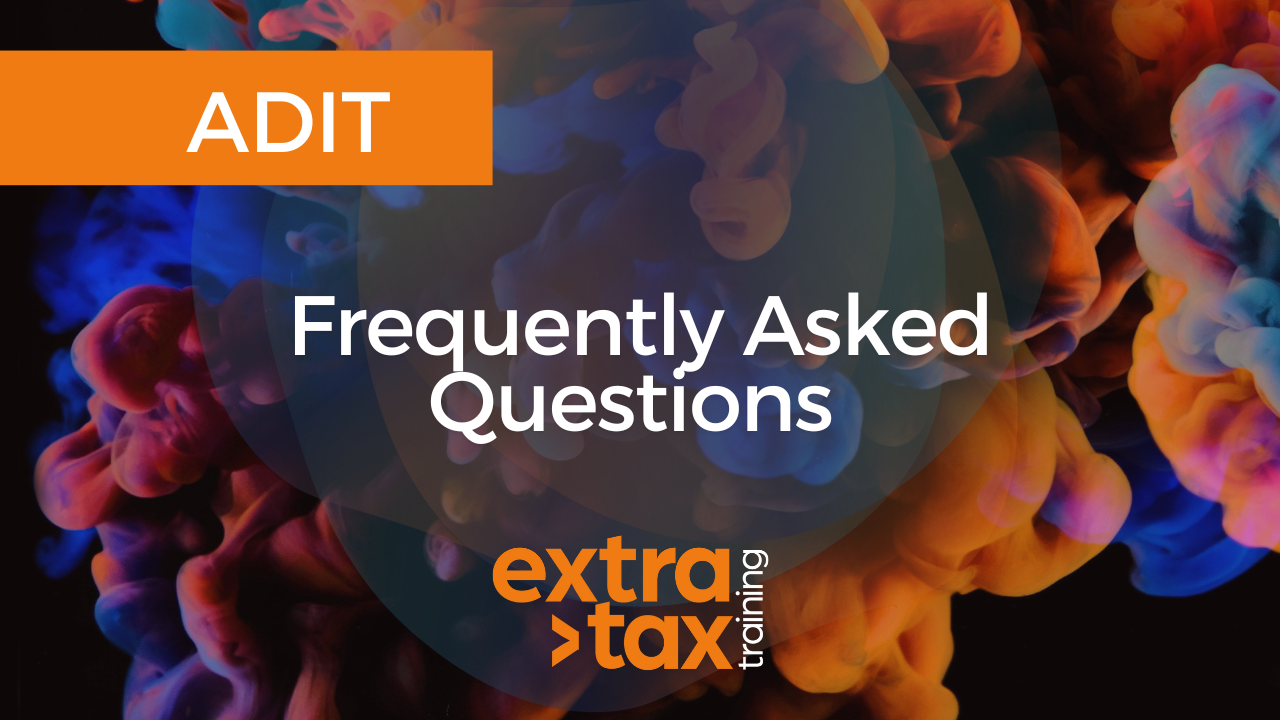 Frequently asked questions about ADIT International Tax