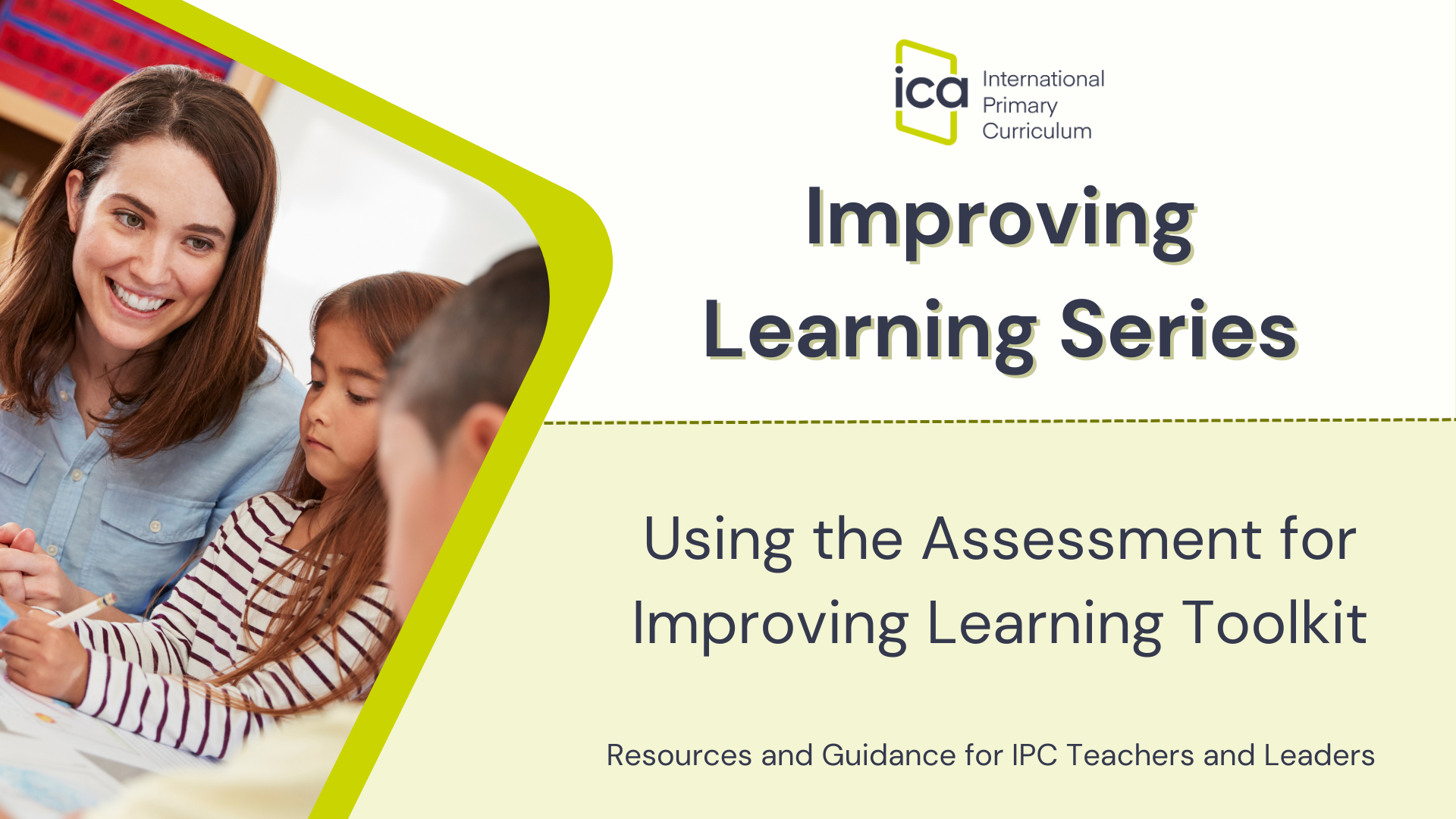 Ipc Improving Learning Series Using The Assessment For Improving Learning Toolkit
