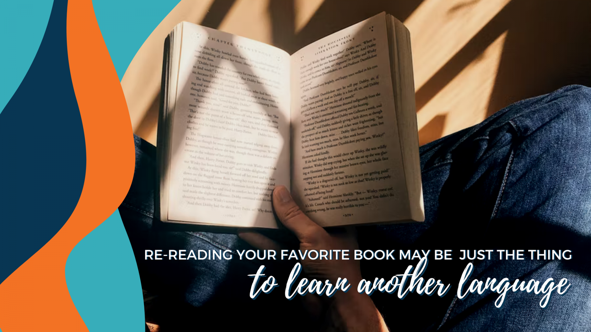 Re-reading your favorite book to learn another language | Freestyle ...