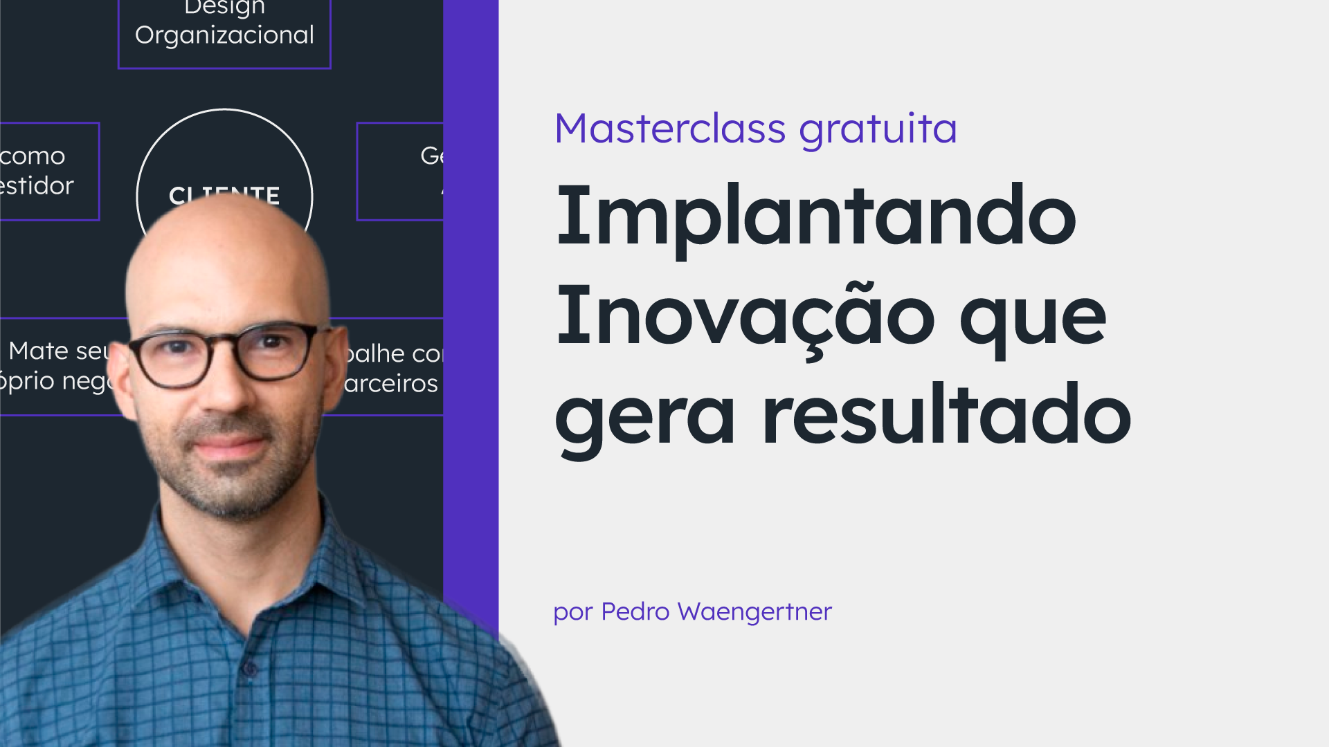 Masterclass Inova o Que Gera Resultado