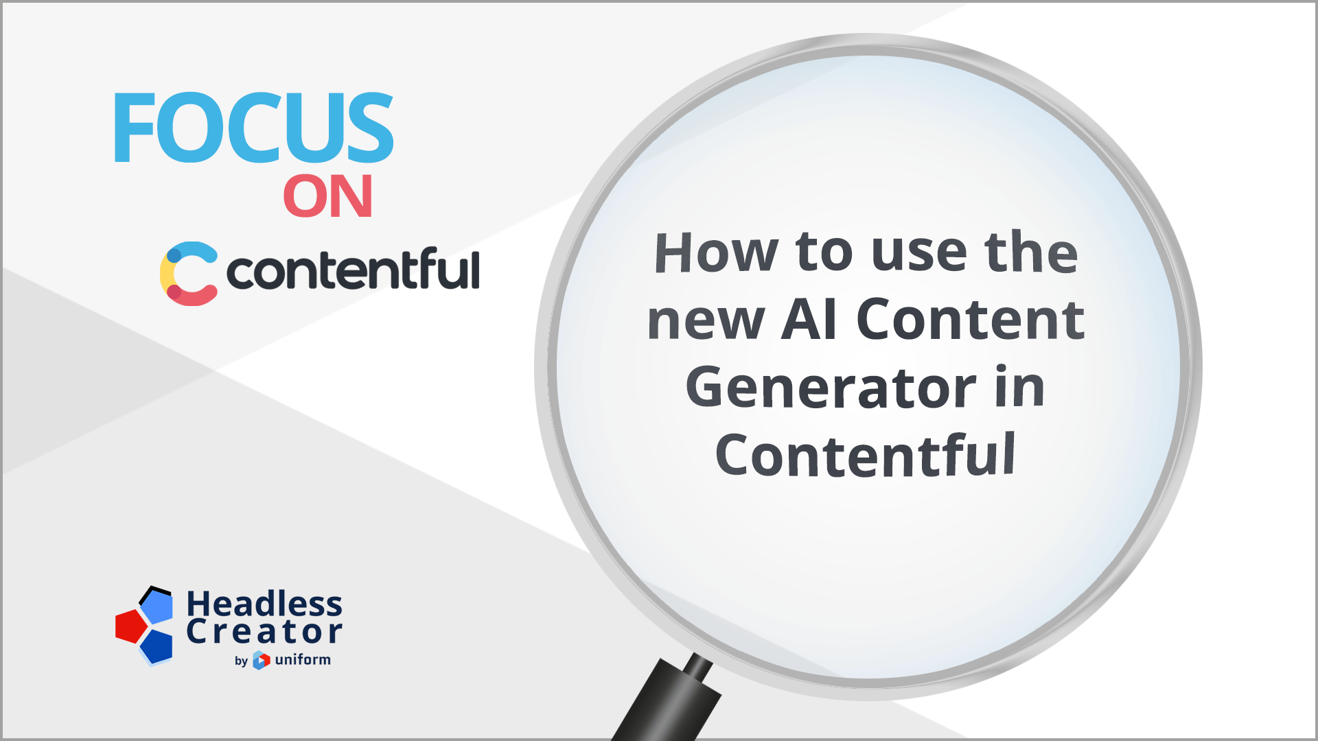 How to use the new AI Content Generator in Contentful
