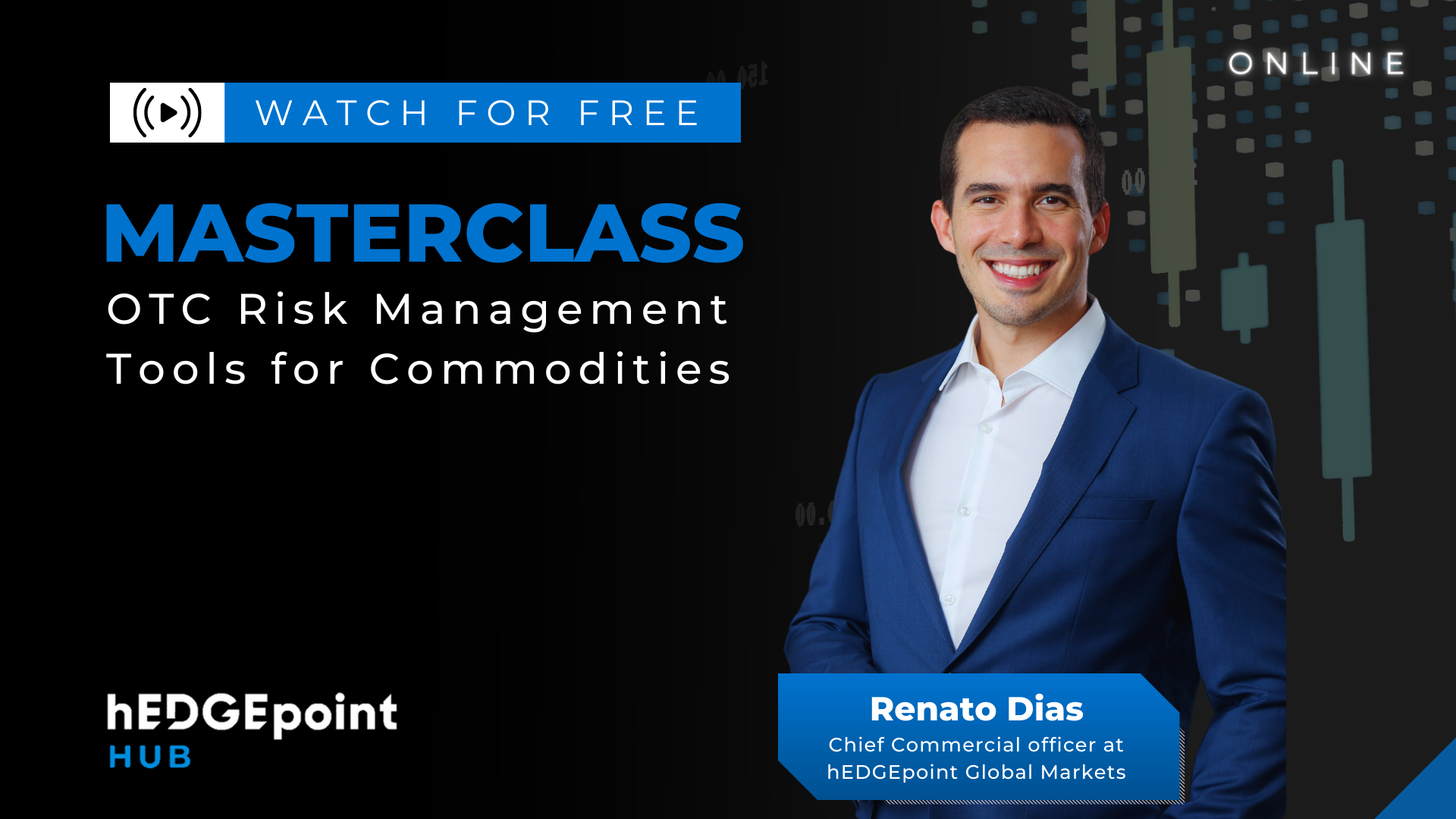 MASTERCLASS: OTC Risk Management Tools for Commodity Markets