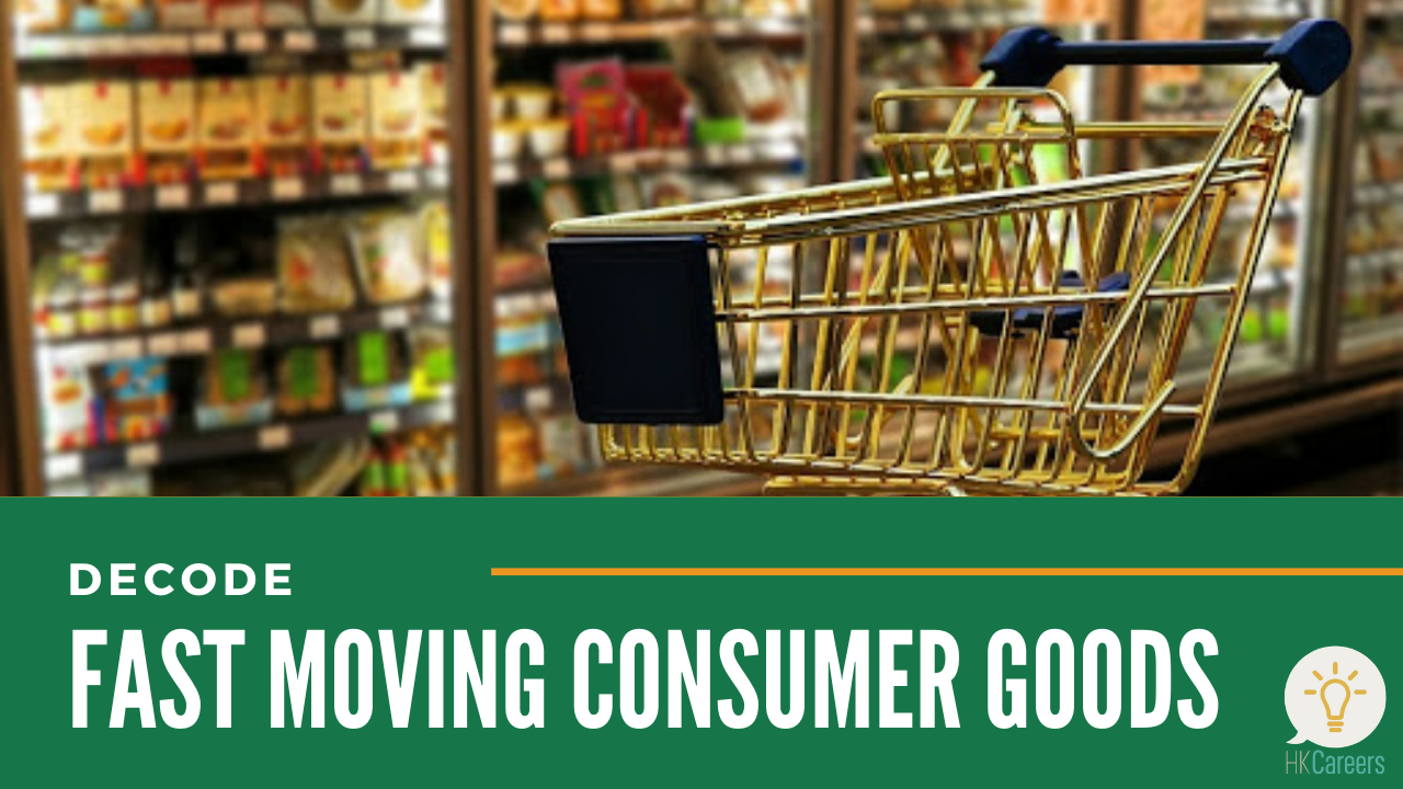 Industry Fundamental: FMCG (Fast-Moving-Consumer-Goods)