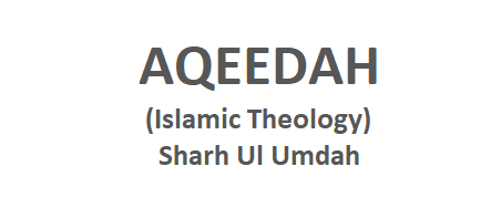MZ T.06 Aqeedah | Sharh Ul Umdah (Reliance)