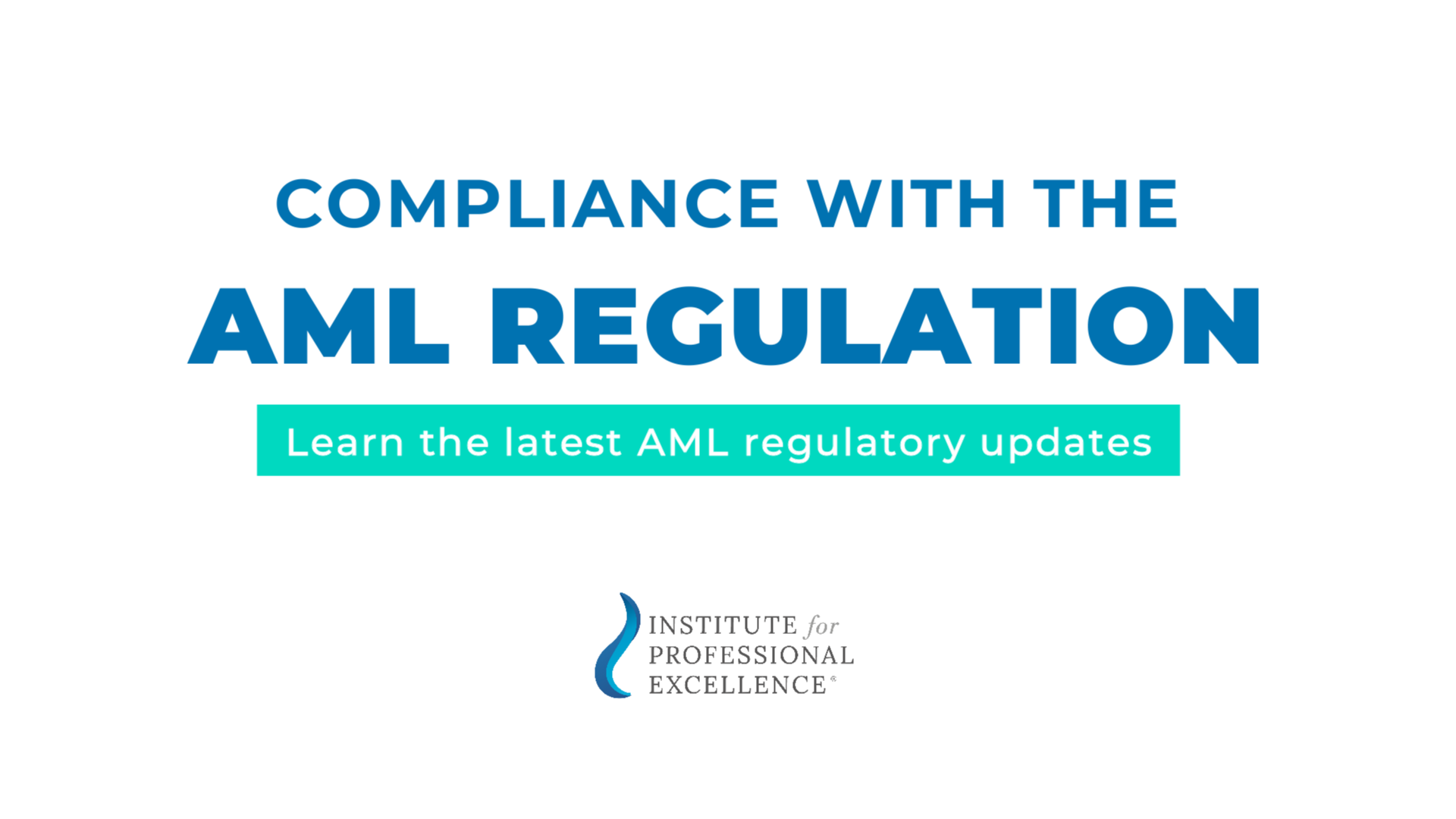 Compliance with the AML Regulatory Framework