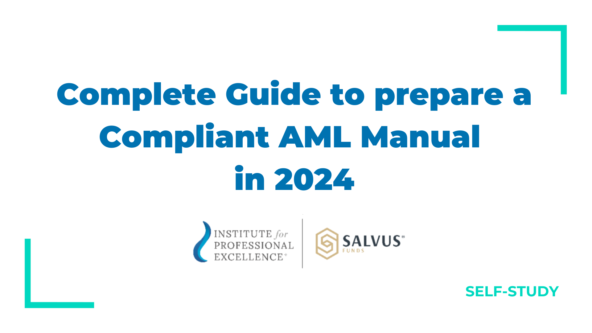 Complete Guide to Prepare a Compliant AML Manual in 2024