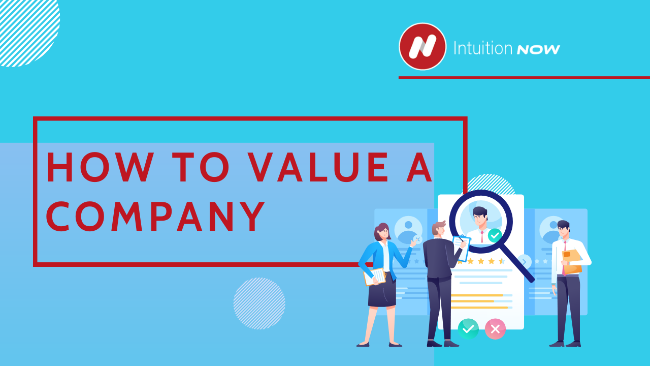 How to Value a Company