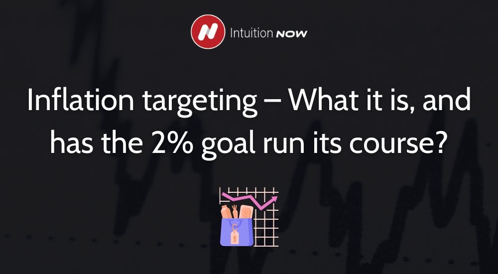 Financial Pulse: Inflation targeting – What it is, and has the 2% goal ...