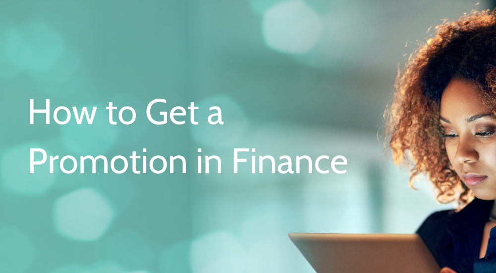 How to Get a Promotion in Finance