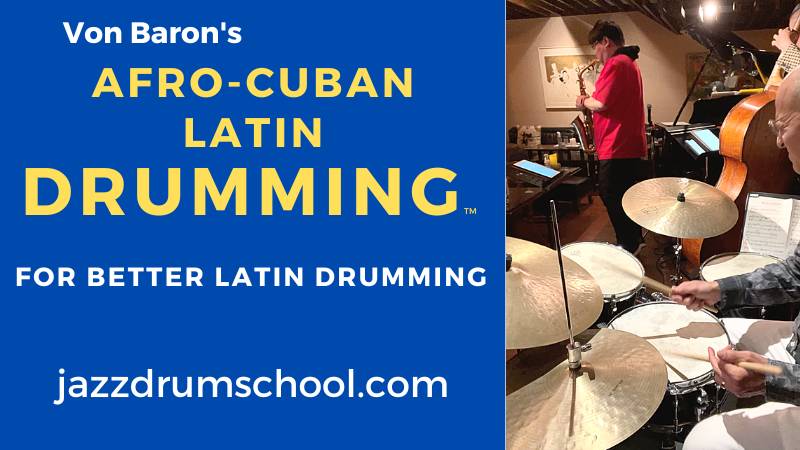 Latin Drumming Techniques and Beats For Jazz