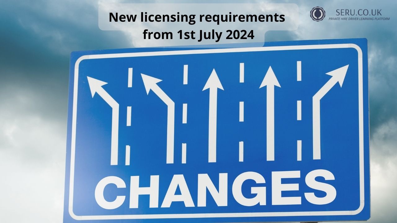 New TfL licensing requirements 1st July 2024