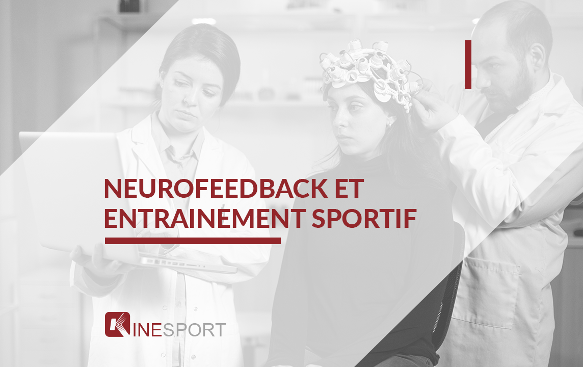 Utilisation du neurofeedback dans les entrainements sportifs - Blog ...