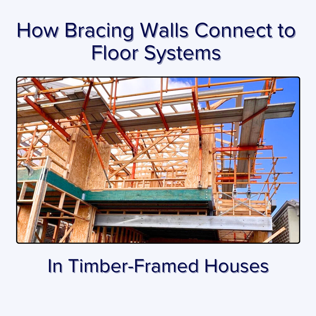 How to Connect Bracing Walls to Timber Floor Systems in Residential ...
