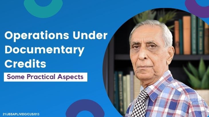 Operations Under Documentary Credits (Some Practical Aspects)