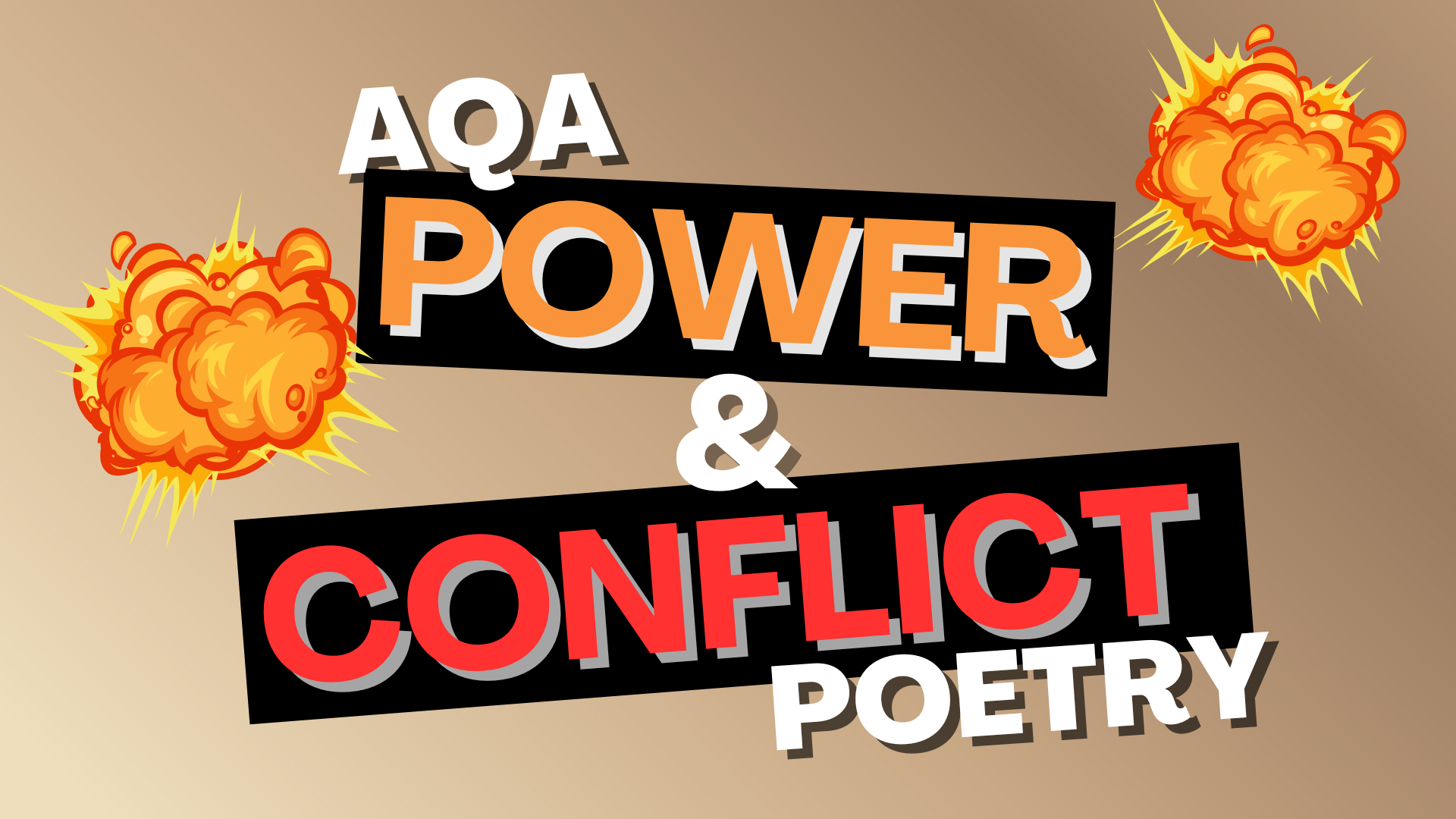 AQA Power & Conflict Poetry