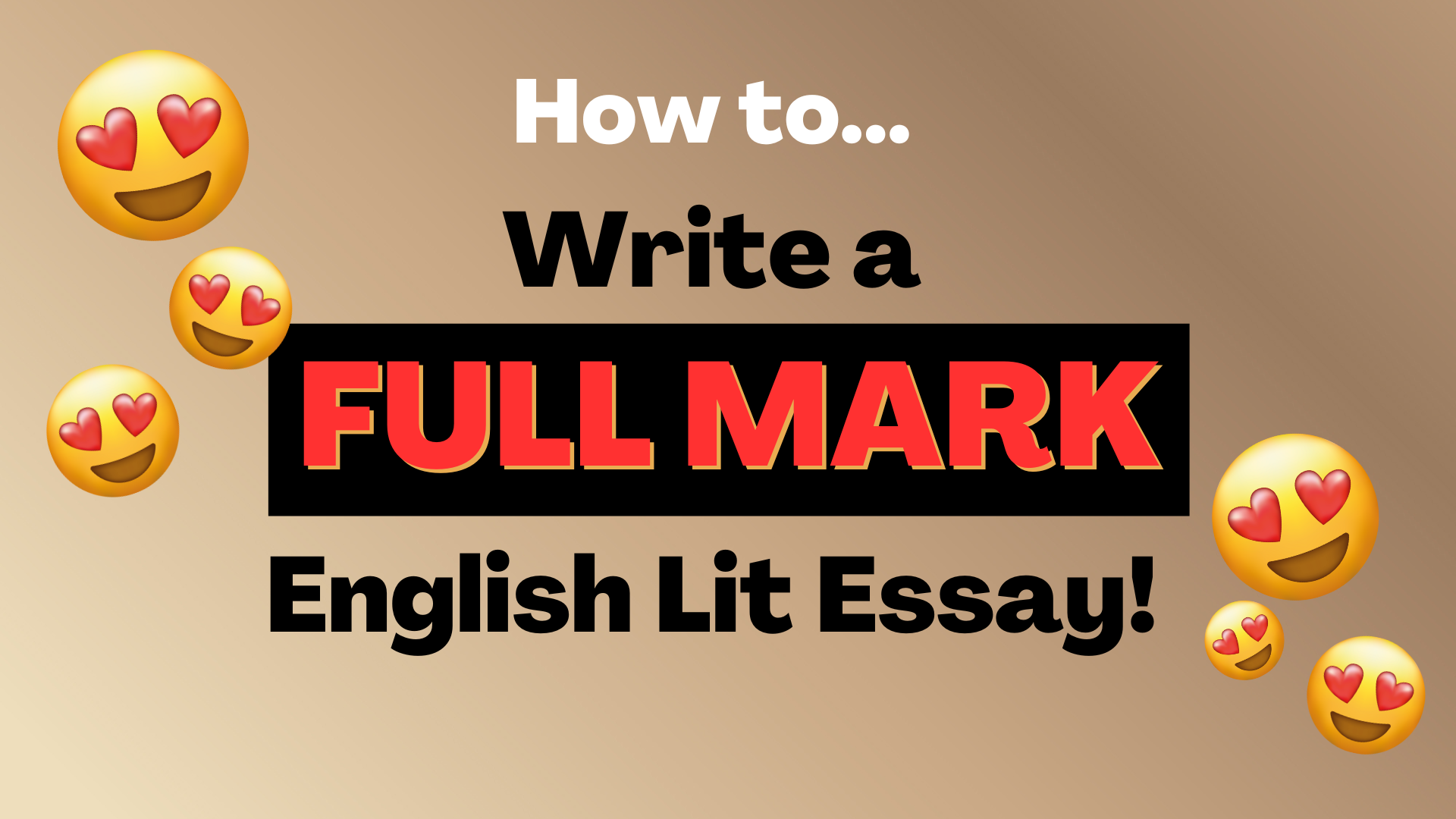 Full Mark English Lit Essay