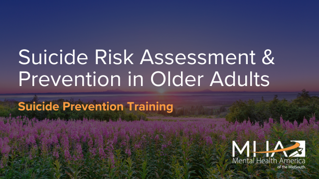 Suicide Risk Assessment and Prevention in Older Adults