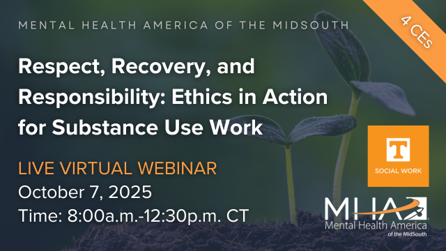 Respect, Recovery, and Responsibility: Ethics in Action for Substance ...