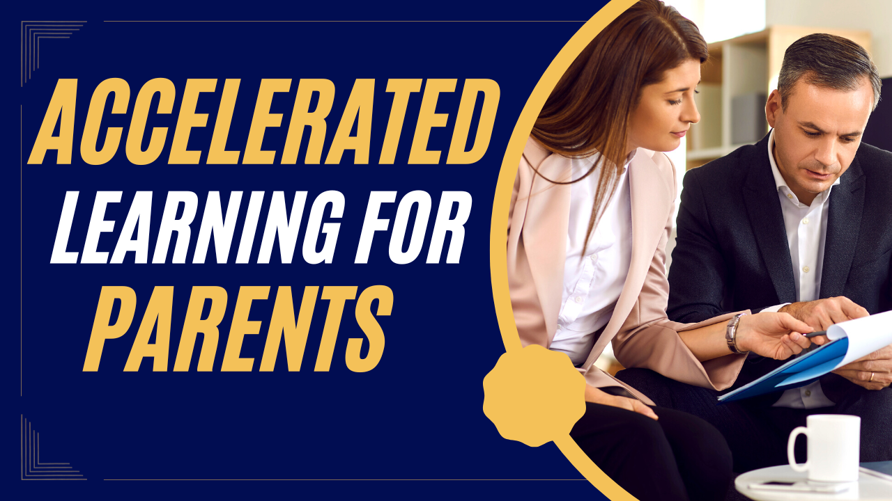 Accelerated Learning (Parents)