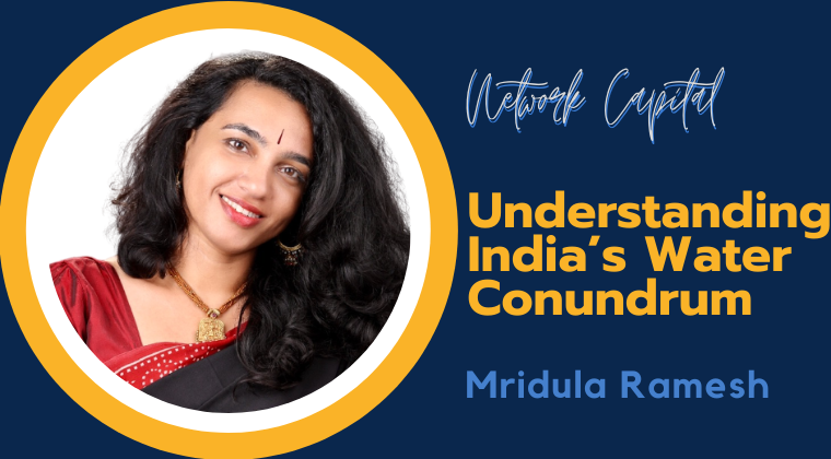 Understanding India’s Water Conundrum with Author and Investor Mridula ...