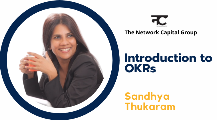 Introduction to OKRs with former COO of GAME Sandhya Thukaram