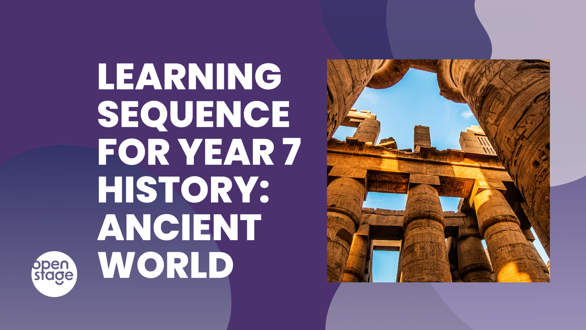Learning Sequence for Year 7 History: The Ancient World