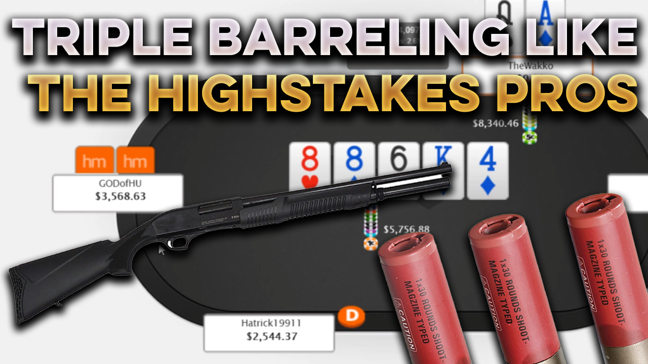 How to triple barrel like the highstakes pros
