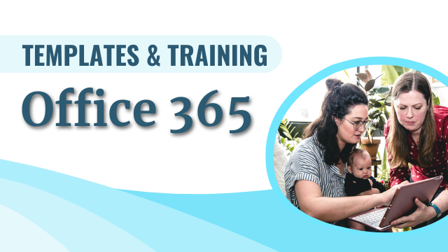 Templates & Training: Office 365