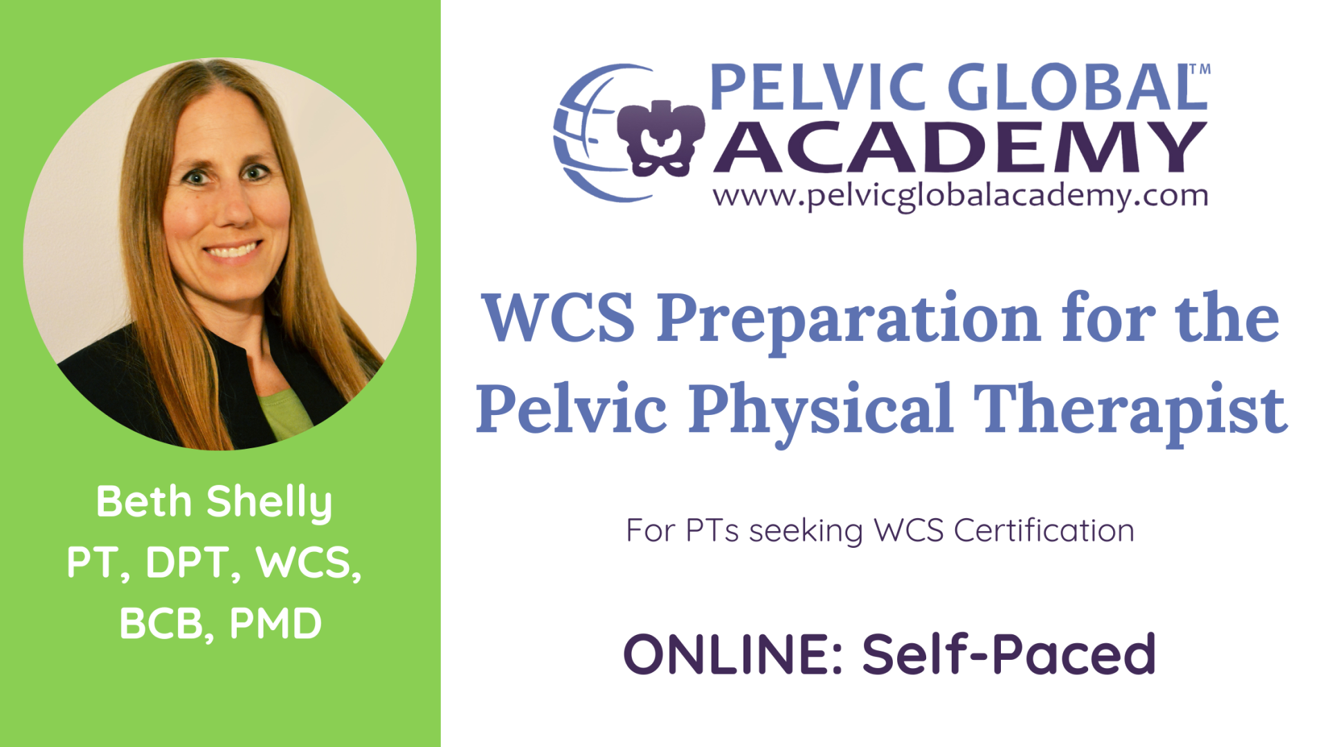 SELF PACED: WCS Preparation for the Pelvic Physical Therapist