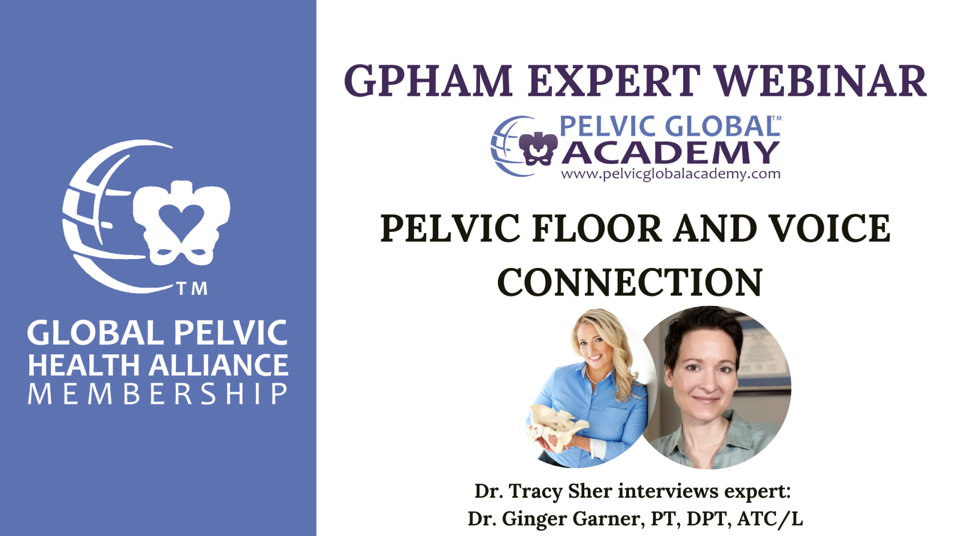 GPHAM Webinar: Pelvic Floor and Voice Connection