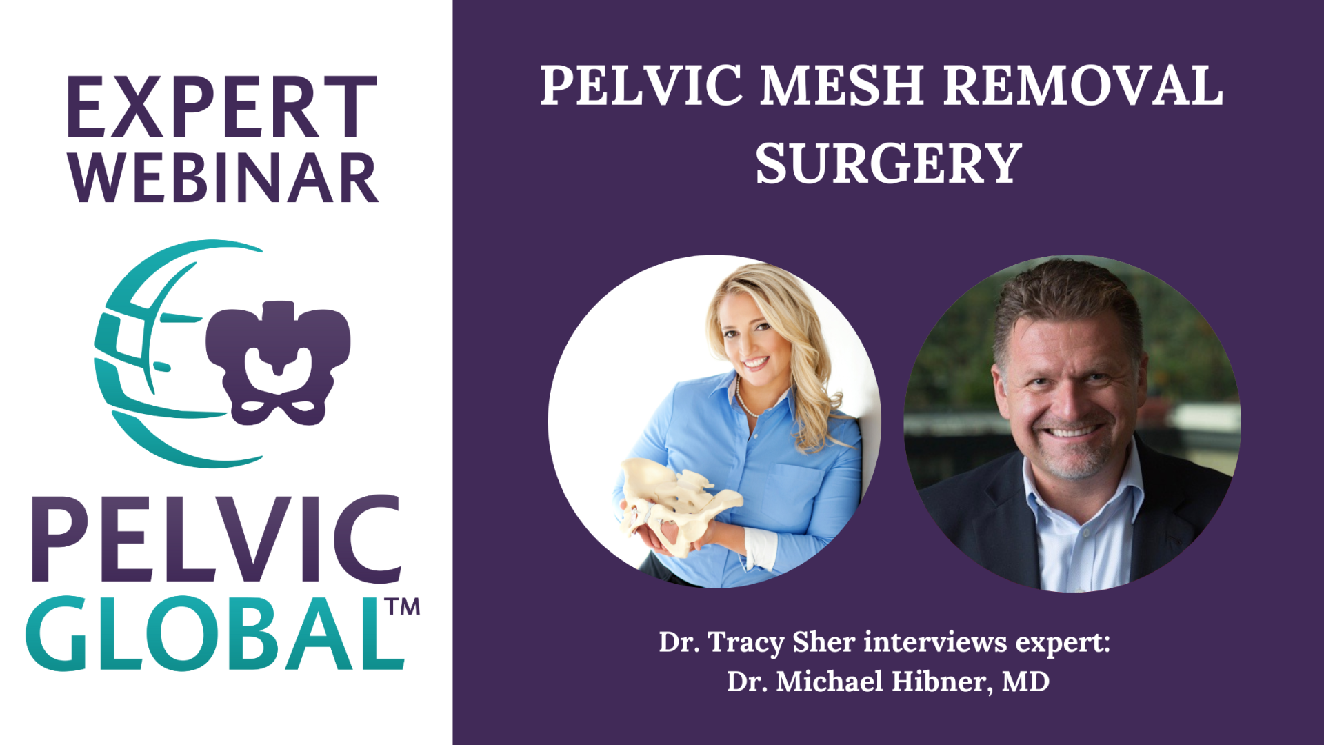 Expert Webinar: Pelvic Mesh Removal Surgery