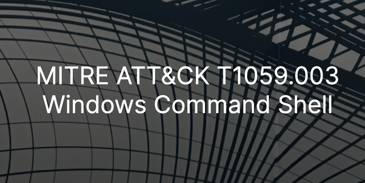 Purple Academy | Windows Command Shell | MITRE ATT&CK Framework Course
