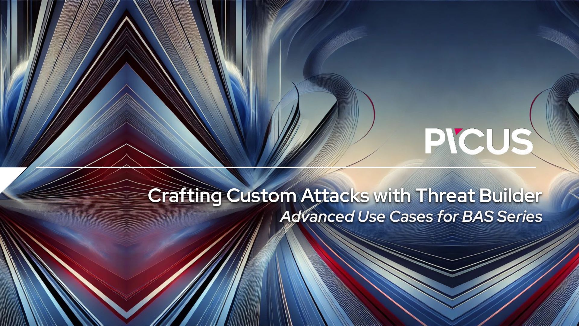 Crafting Custom Attacks with Threat Builder