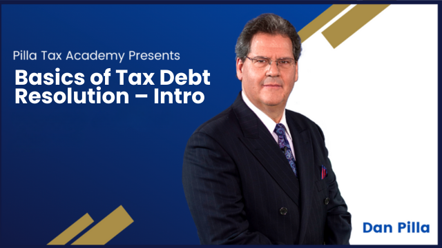 Basics of Tax Debt Resolution – Intro
